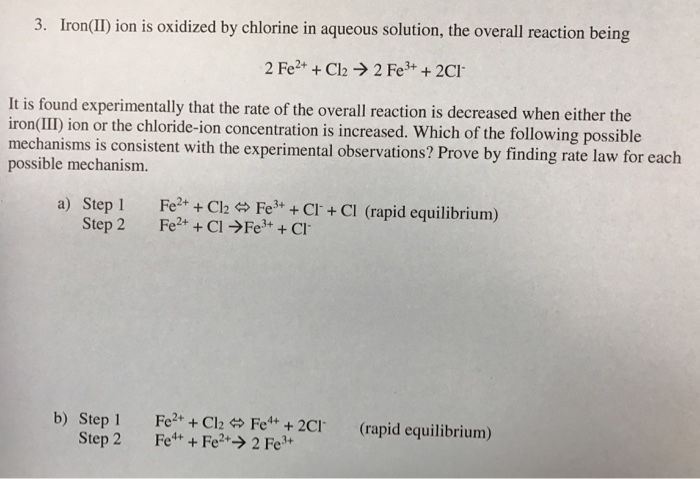 Solved Iron(II) ion is oxidized by chlorine in aqueous | Chegg.com