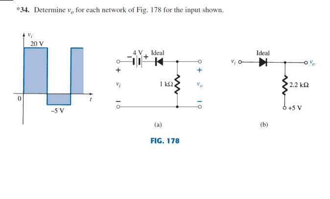 Solved 34. Determine vo for each network of Fig. 178 for the | Chegg.com