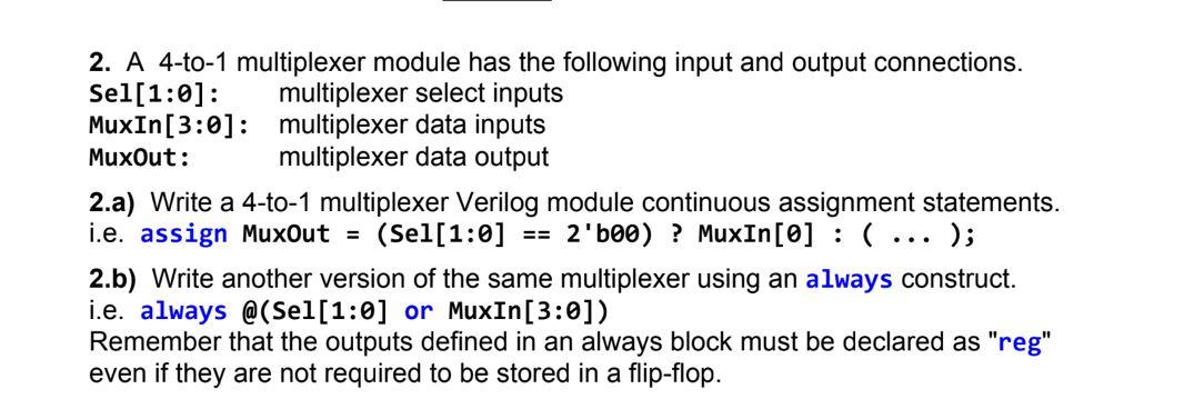 [Solved]: 2. A 4-to-1 multiplexer module has the following