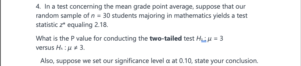 Solved 4. In a test concerning the mean grade point average, | Chegg.com