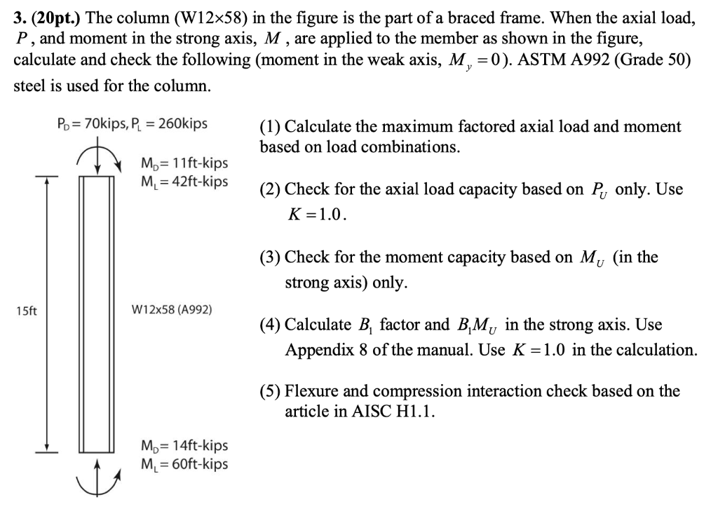 3. (20pt.) The column (W12x58) in the figure is the | Chegg.com