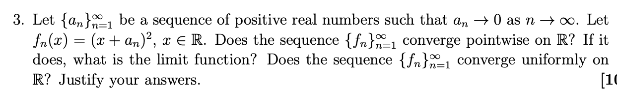Solved 3. Let {an}n=1∞ be a sequence of positive real | Chegg.com