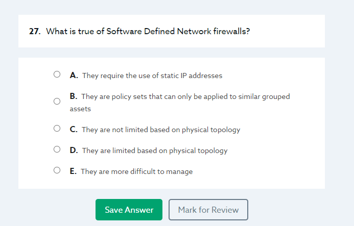 Solved What is true of Software Defined Network firewalls?A. | Chegg.com