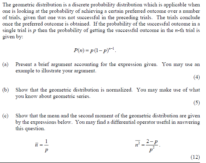 Solved The geometric distribution is a discrete probability | Chegg.com