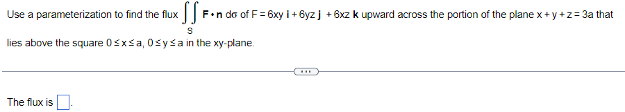 Solved Use a parameterization to find the flux ∬SF⋅n do of | Chegg.com