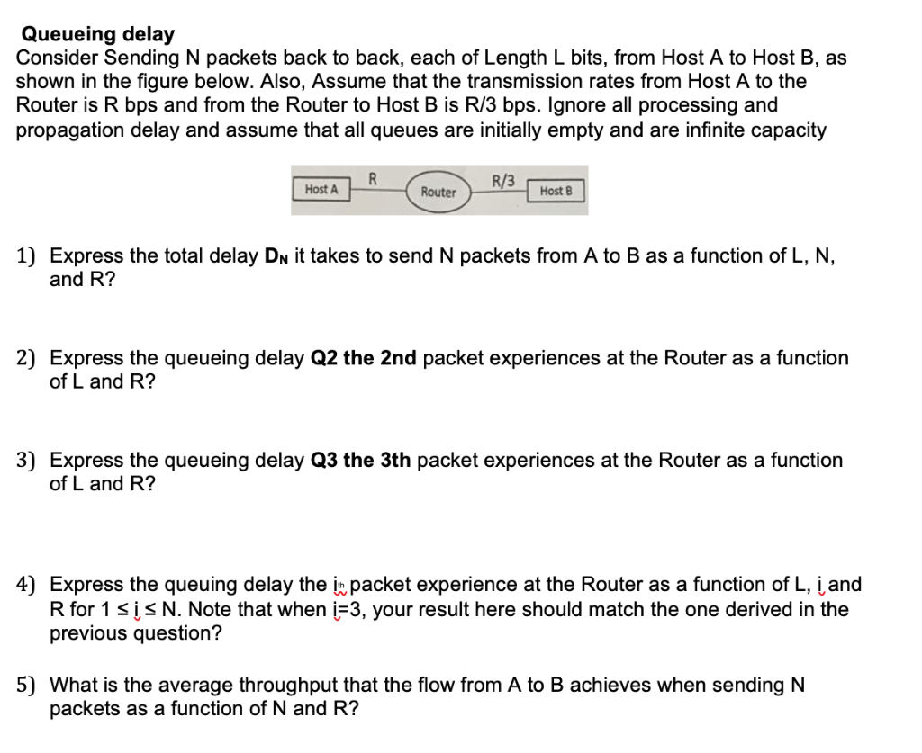 Queueing delay Consider Sending N packets back to | Chegg.com