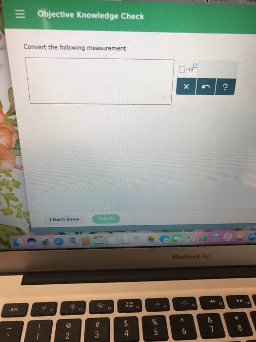 Solved E Objective Knowledge Check Convert the following | Chegg.com