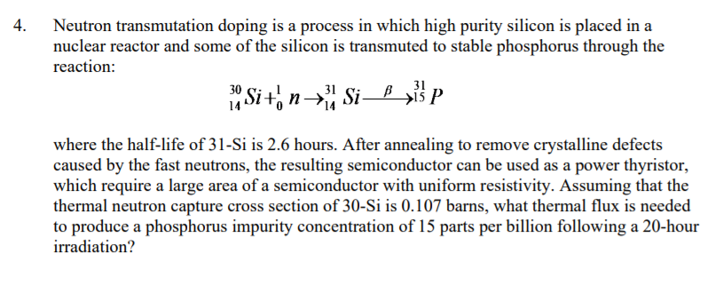 4. Neutron transmutation doping is a process in which | Chegg.com