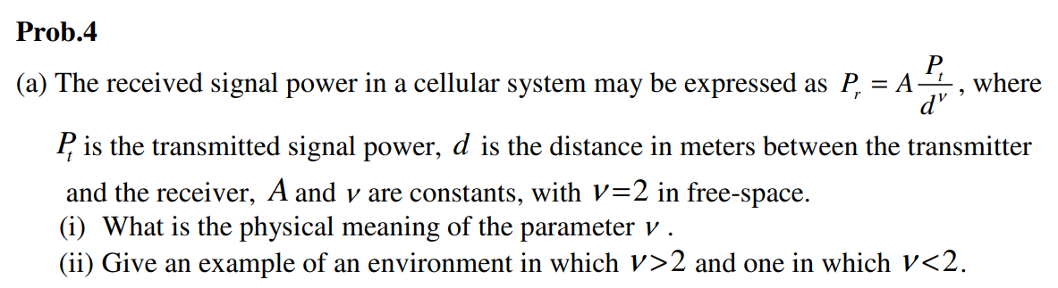 Solved (a) The received signal power in a cellular system | Chegg.com