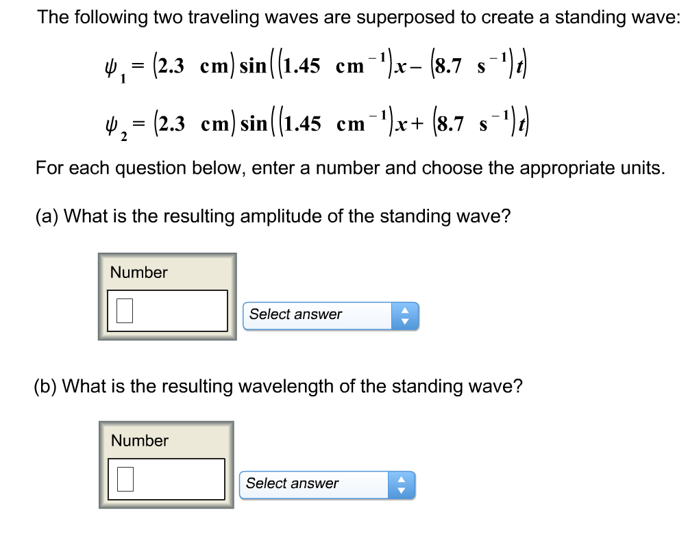 Solved The following two traveling waves are superposed to | Chegg.com