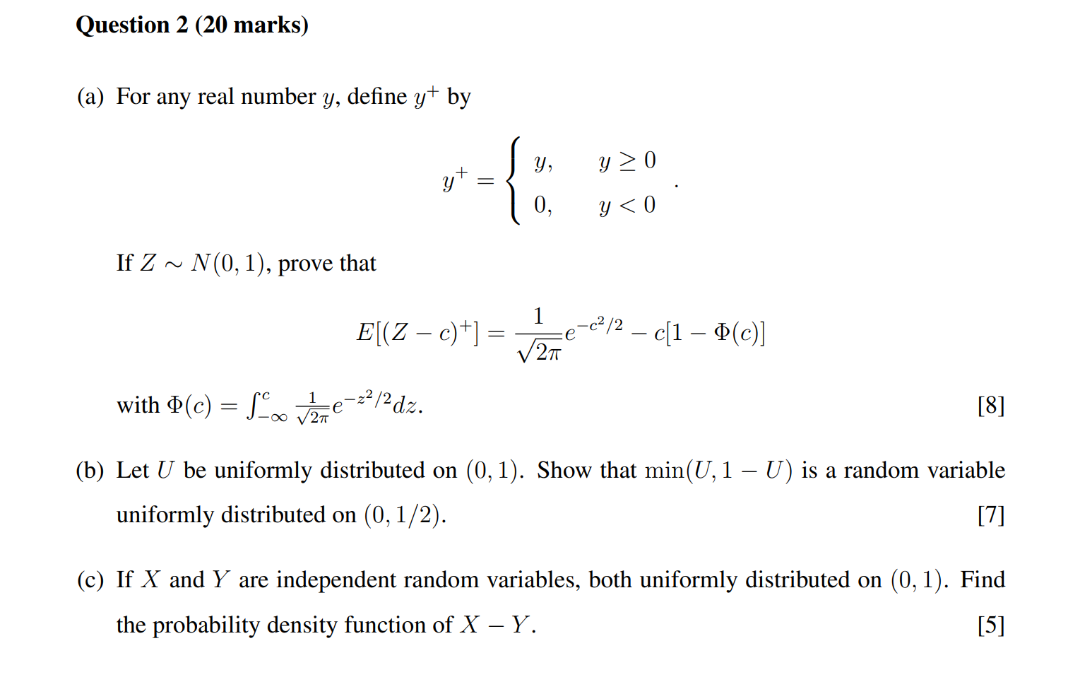 Solved Question 2 (20 marks) (a) For any real number y, | Chegg.com