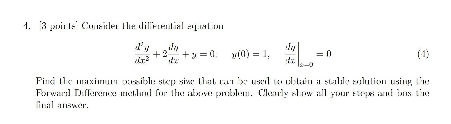 Solved 4. [3 points] Consider the differential equation | Chegg.com