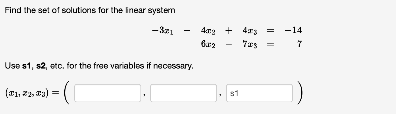 Solved Find the set of solutions for the linear system | Chegg.com