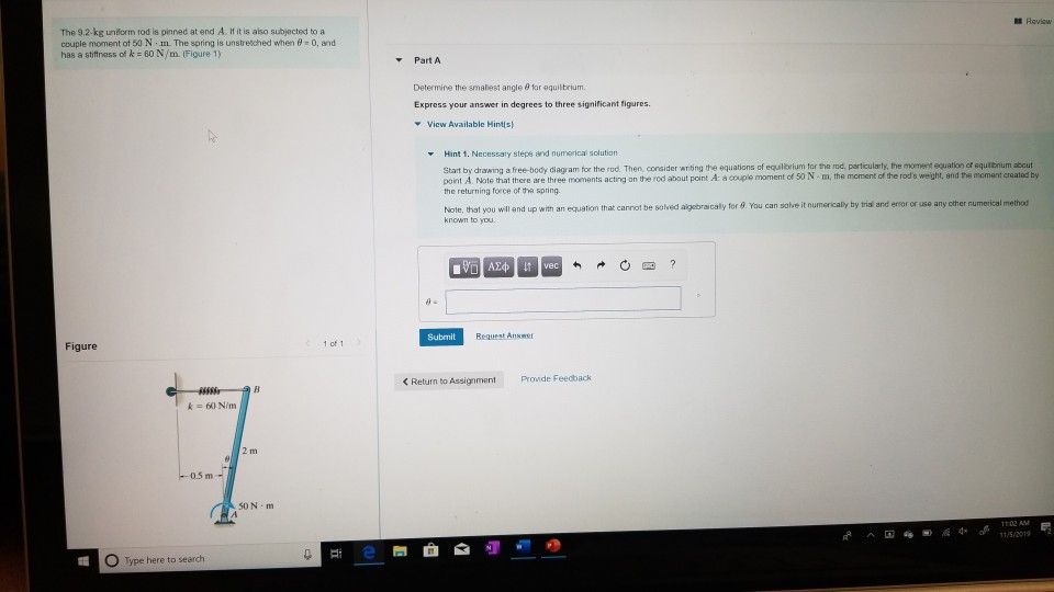 Solved Review The 9.2 kg uniform rod is pinned at end AH it | Chegg.com