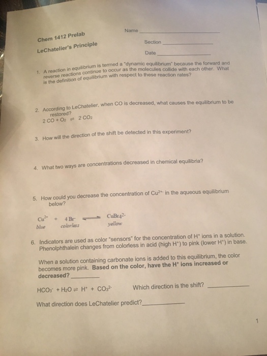 Solved Name Chem 1412 Prelab Section LeChatelier's Principle | Chegg.com Solved Name Chem 1412 Prelab Section LeChatelier's Principle | Chegg.com