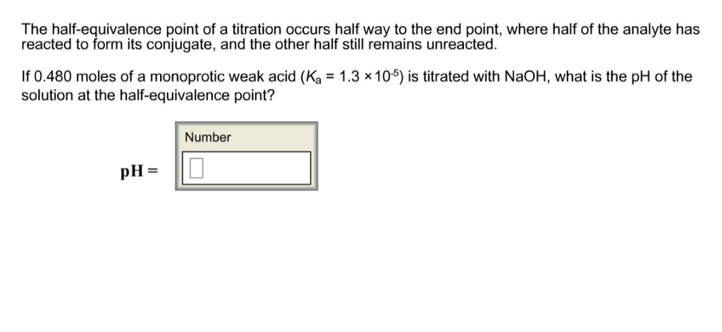 Solved The half-equivalence point of a titration occurs half | Chegg.com