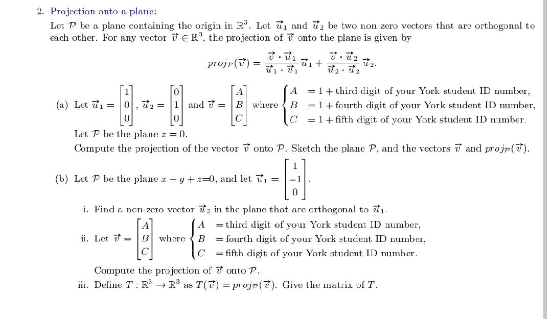 Solved 2. Projection onto a plane: Let P be a plane | Chegg.com