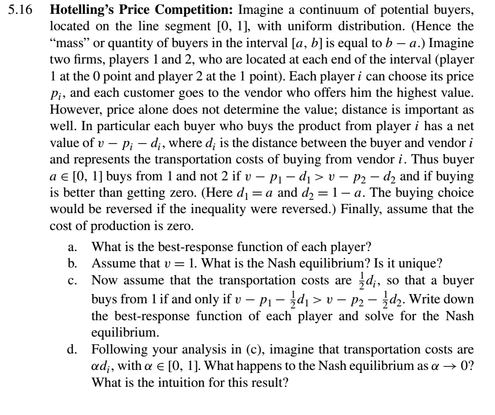 Solved 5.16 Hotelling's Price Competition: Imagine a | Chegg.com