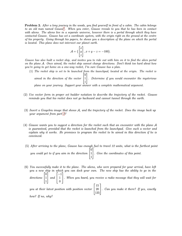 Solved Problem 2. ﻿After a long journey in the woods, you | Chegg.com