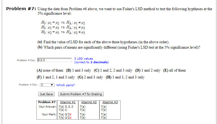 Solved Problem #7: Using the data from Problem #6 above, we | Chegg.com