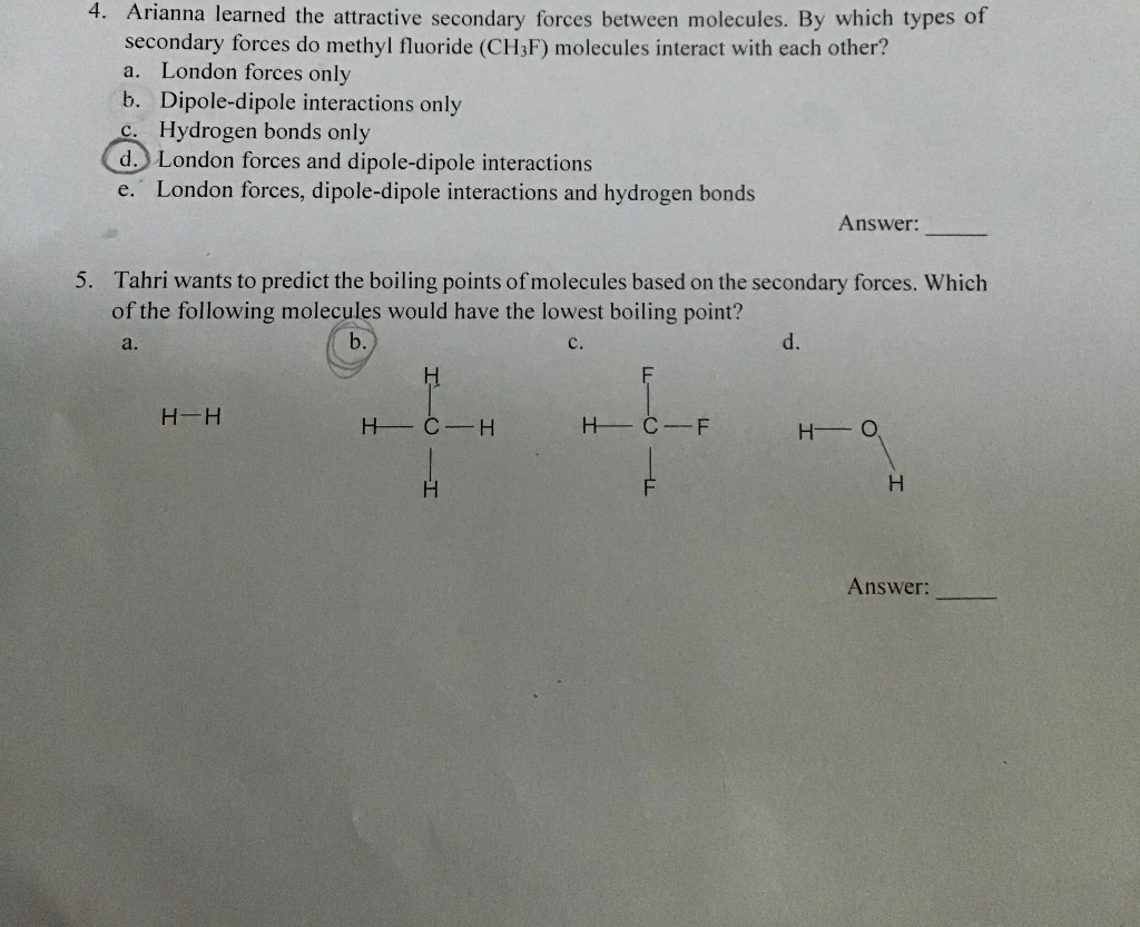 Solved 4. Arianna learned the attractive secondary forces | Chegg.com