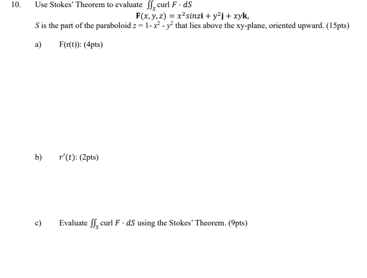 Solved 0. Use Stokes' Theorem to evaluate ∬ScurlF⋅dS | Chegg.com