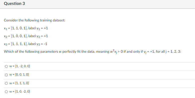 Solved Question 3 Consider the following training dataset: | Chegg.com