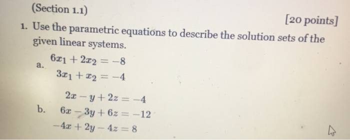 Solved (Section 1.1) [20 points] 1. Use the parametric | Chegg.com