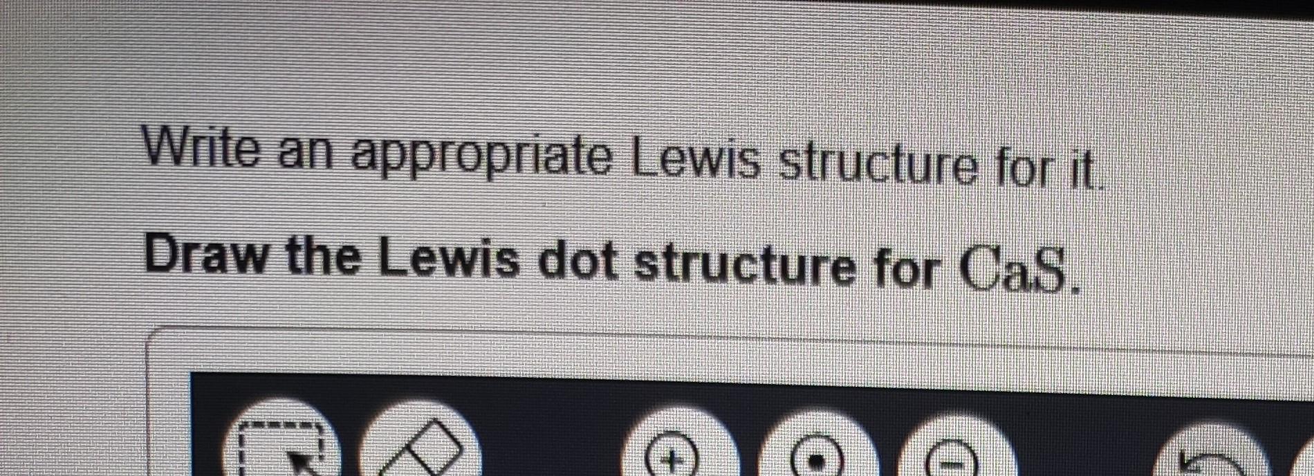 Solved Write an appropriate Lewis structure for it Draw the | Chegg.com