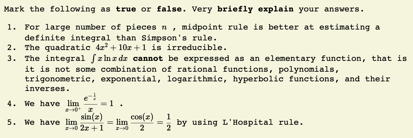 Solved Mark the following as true or false. Very briefly | Chegg.com