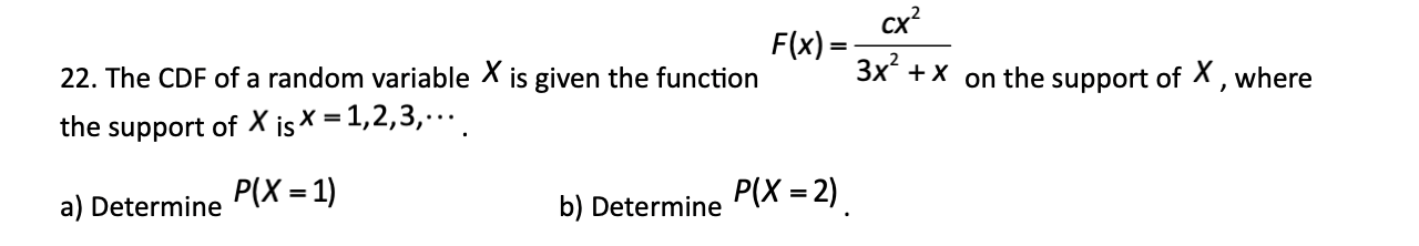 Solved F(x) a very 3x + x on the support of X, where 22. The | Chegg.com