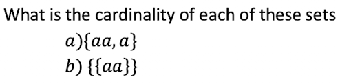 Solved What is the cardinality of each of these sets a) | Chegg.com