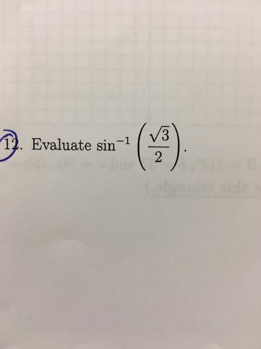 Solved 1. Evaluate sin-1 | Chegg.com