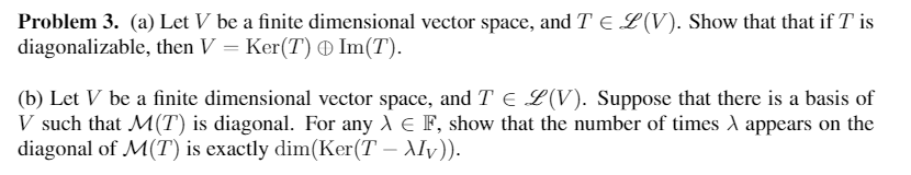 Solved Problem 3. (a) Let V be a finite dimensional vector | Chegg.com