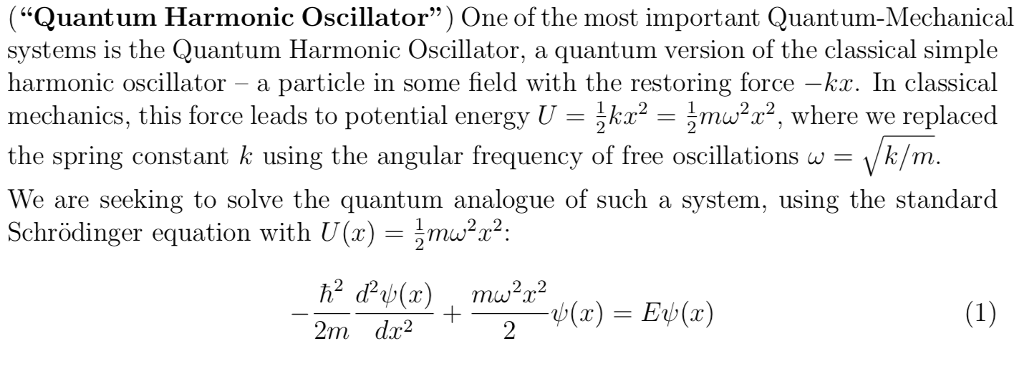 Solved ("Quantum Harmonic Oscillator") One of the most | Chegg.com