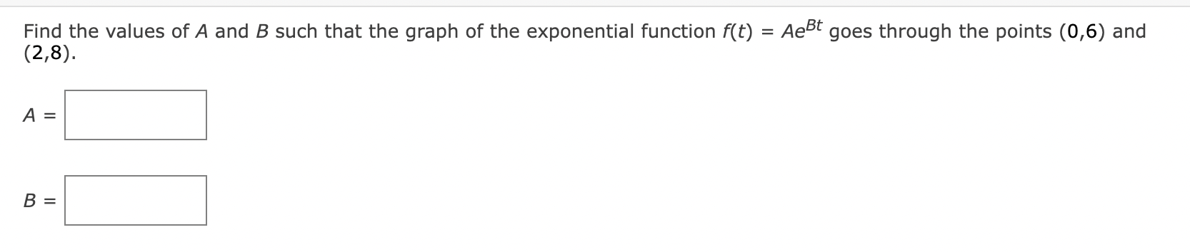 Solved Find the values of A and B such that the graph of the | Chegg.com