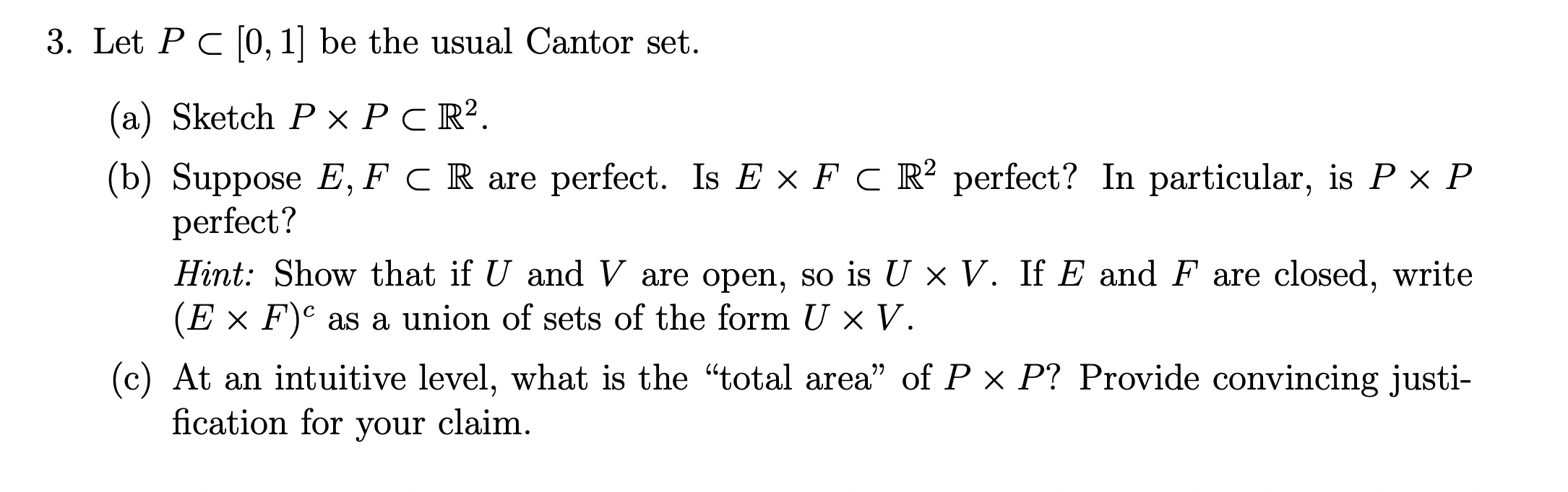 Solved Let P⊂[0,1] be the usual Cantor set. (a) Sketch | Chegg.com