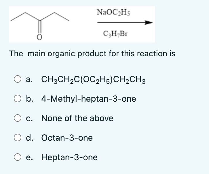 Solved NaOCH3 H H2C CH3 OCH3 For the reaction above, select | Chegg.com
