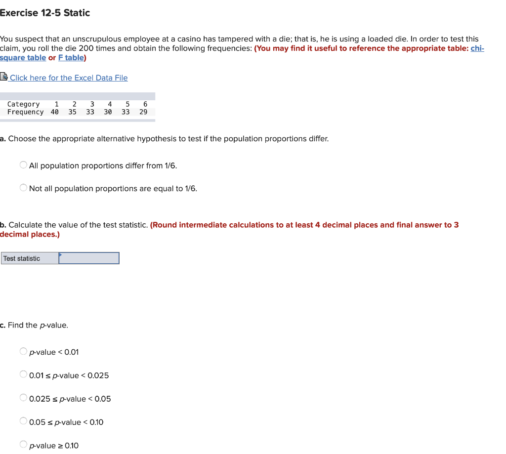 Solved Exercise 12-5 Static You suspect that an unscrupulous | Chegg.com