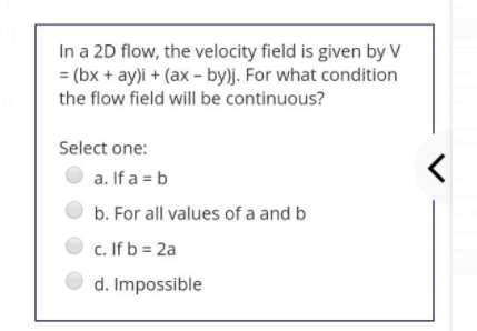 Solved In a 2D flow, the velocity field is given by V | Chegg.com