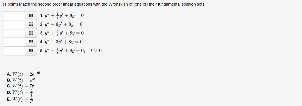 Solved (1 point) Match the second order linear equations | Chegg.com