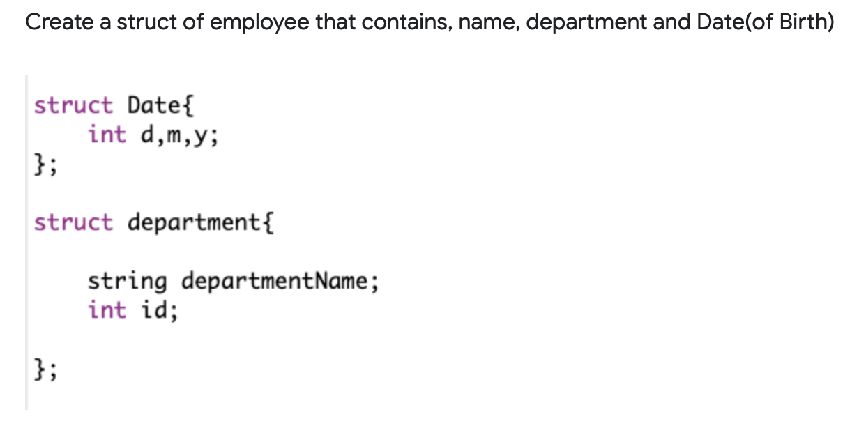 Solved Create a struct of employee that contains, name, | Chegg.com