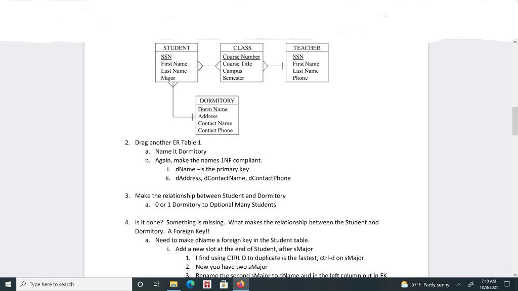 Solved Dorm Name Address Contact Name Contact Phone 2. Drag | Chegg.com