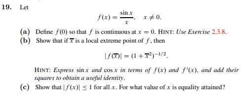 Solved 19. Let f(x)=xsinx,x =0. (a) Define f(0) so that f is | Chegg.com