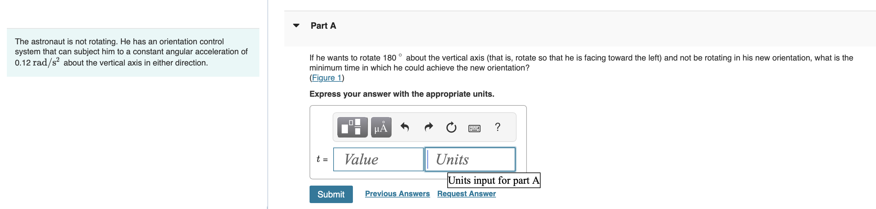Solved Part AThe astronaut is not rotating. He has an | Chegg.com