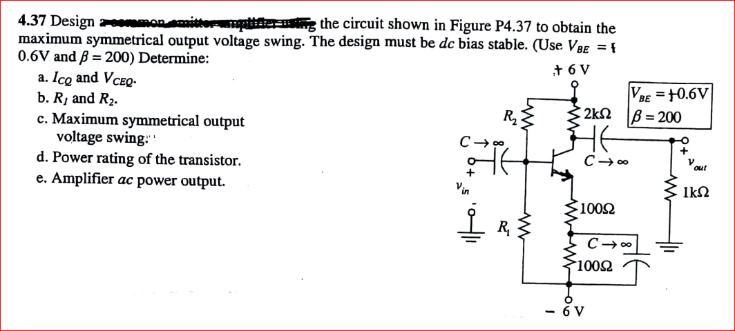 Solved 4.37 Design maximum symmetrical output voltage swing. | Chegg.com