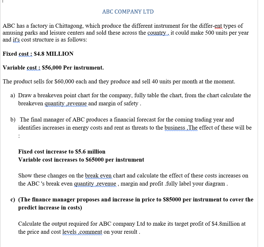 Solved ABC COMPANY LTD ABC has a factory in Chittagong, | Chegg.com