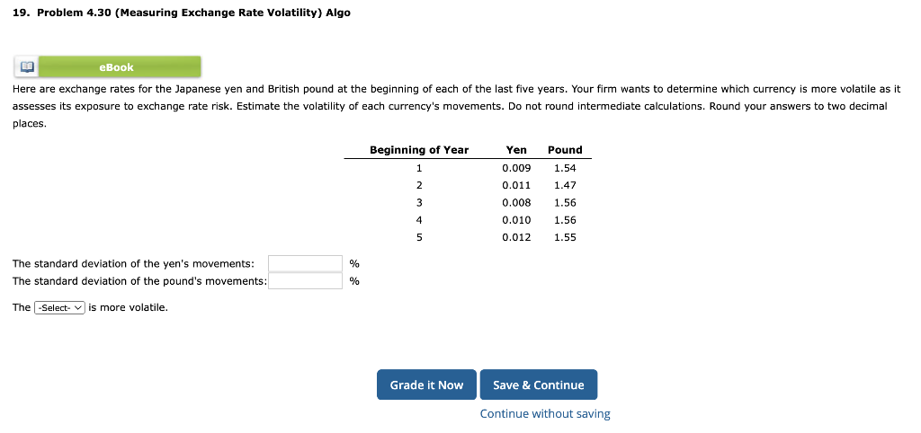 Solved 19. Problem 4.30 (Measuring Exchange Rate Volatility) | Chegg.com