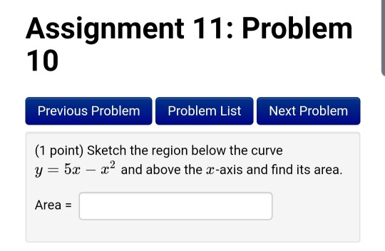 Solved Assignment 11: Problem 10 Previous Problem Problem | Chegg.com