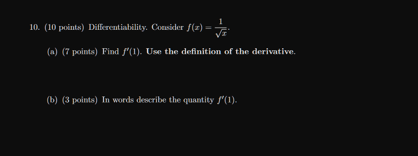 Solved 10. (10 points) Differentiability. Consider f(x) = √x | Chegg.com